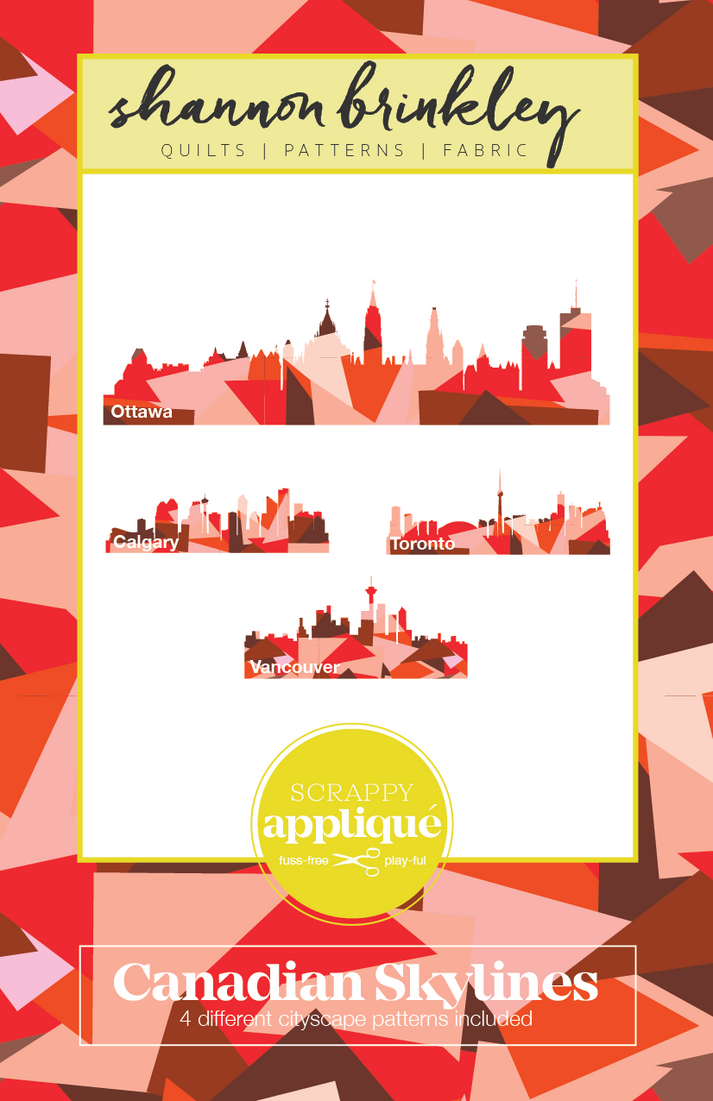 Canadian Skylines Scrappy Applique Pattern (Printed) – Shannon Brinkley ...